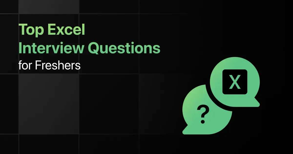 Top 50 Excel Interview Questions For Freshers In 2025