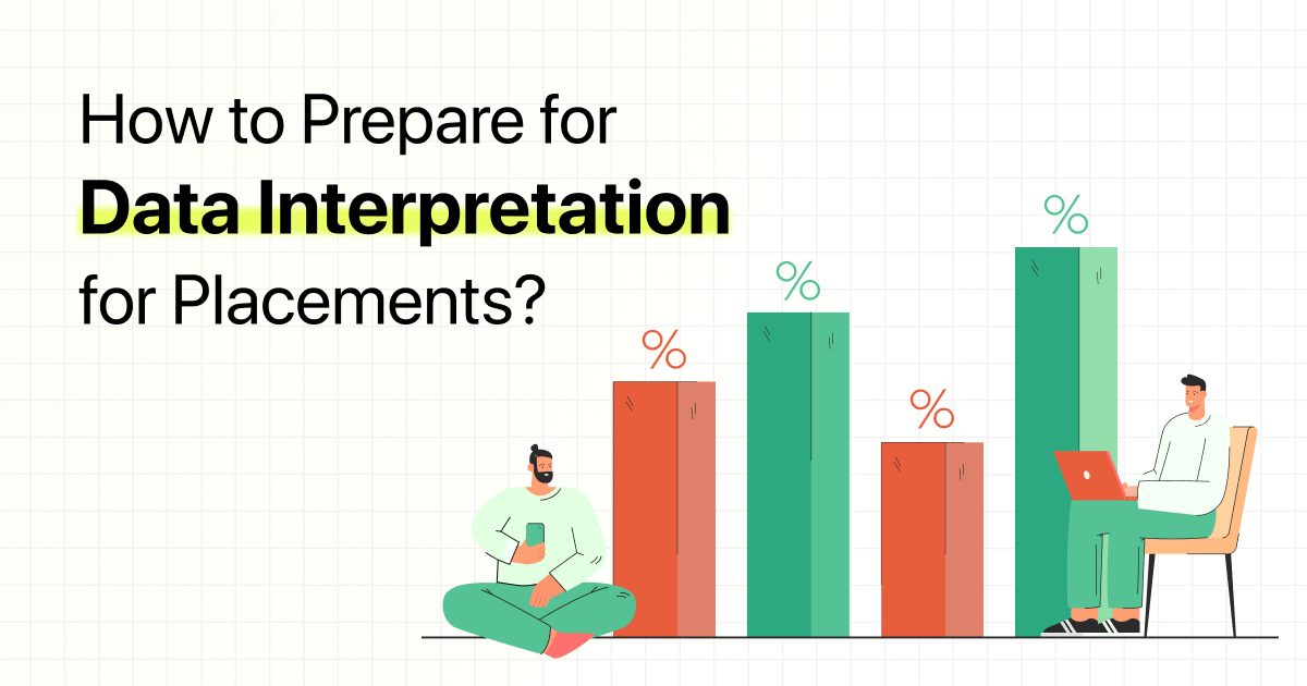10 Steps To Prepare For Data Interpretation For Placements