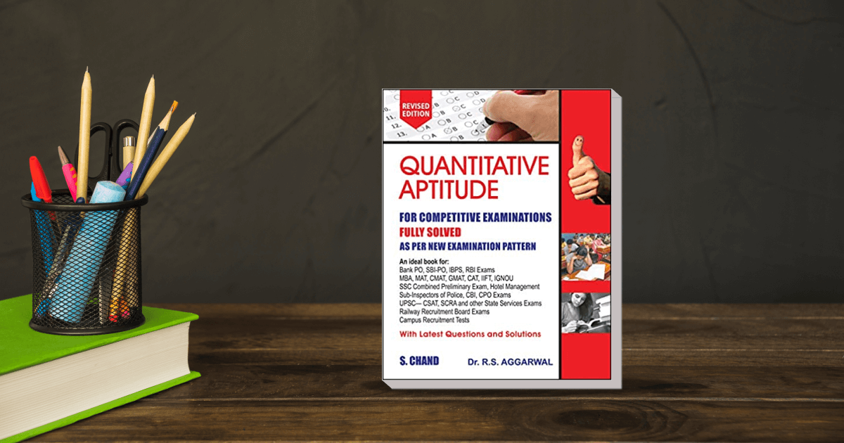10 Best Quantitative Aptitude Books For Competitive Exams