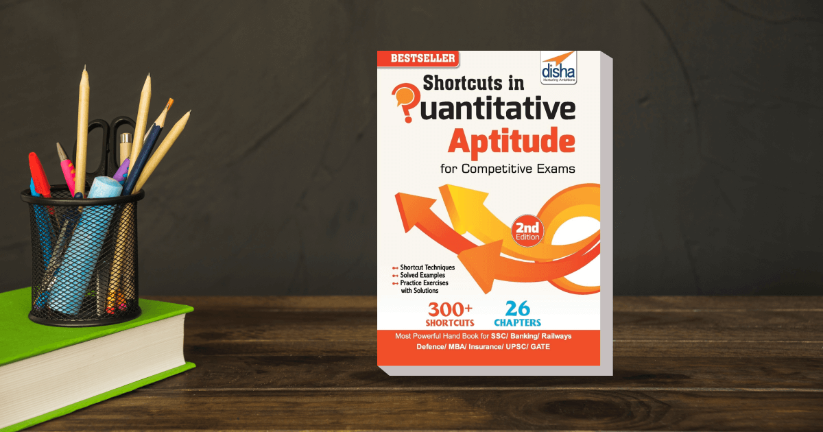 10 Best Quantitative Aptitude Books For Competitive Exams